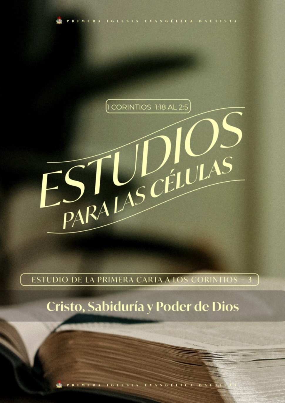 Estudio 3 Cap. 1:18-2:5 – PIEB 12